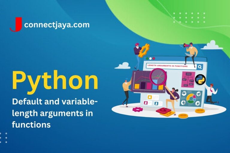 Default And Variable length Arguments In Functions Connectjaya