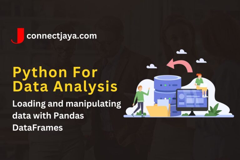 Loading and manipulating data with Pandas DataFrames - Connectjaya